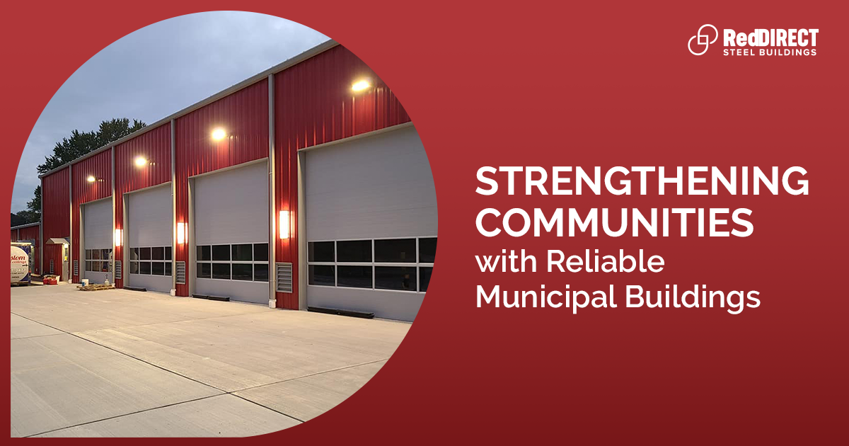 Strengthening Communities with Reliable Municipal Buildings
